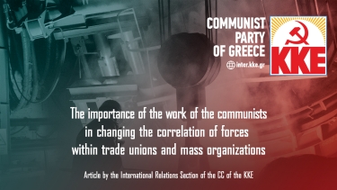 The importance of the work of the communists in changing the ...